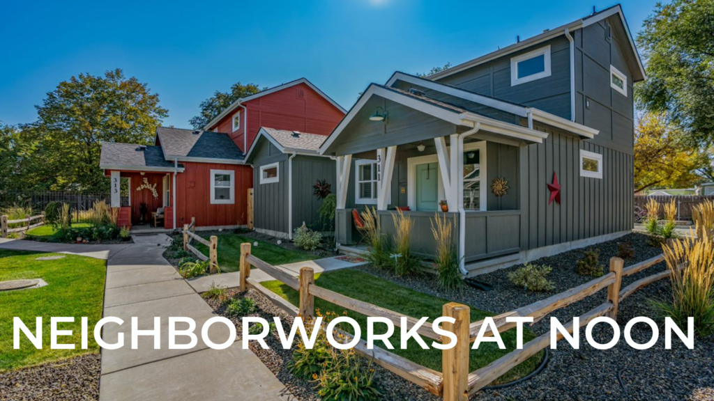 NeighborWorks@Noon - NeighborWorks Boise