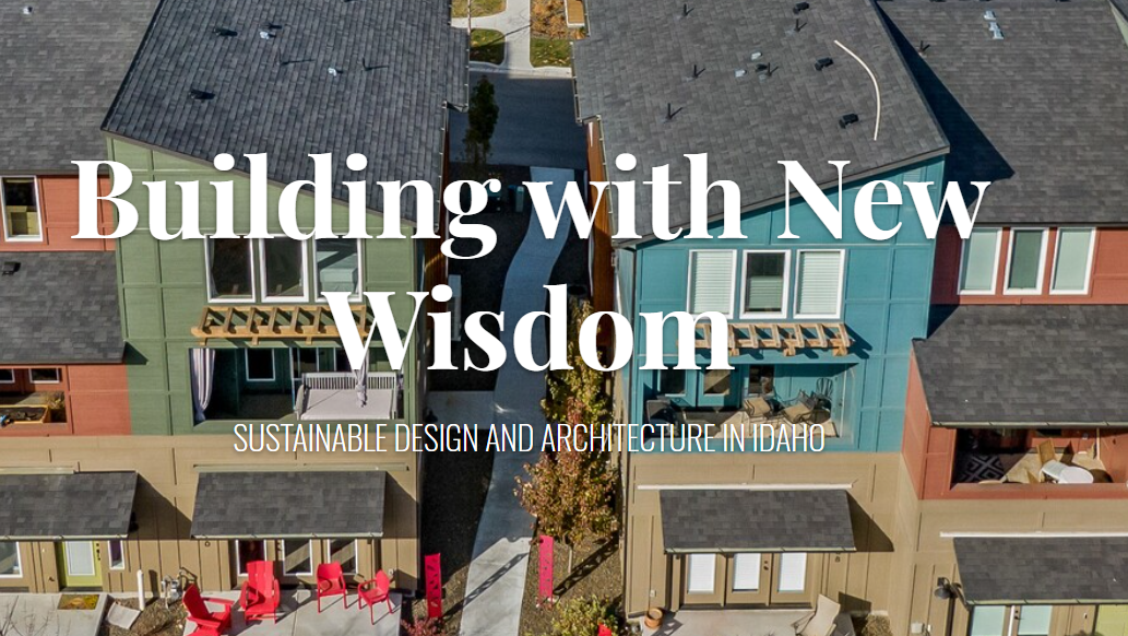 As Seen in Boise Lifestyle: Building with New Wisdom - NeighborWorks Boise